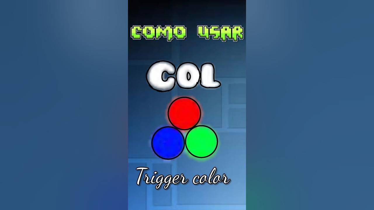 Como usar EL TRIGGER COLOR en geometry dash #geometrydash #humor #gd #tutorial #memes #juegos ...