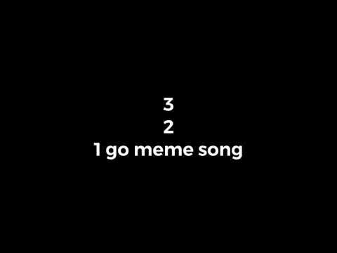 3 2 1 go meme song official (audio) - YouTube