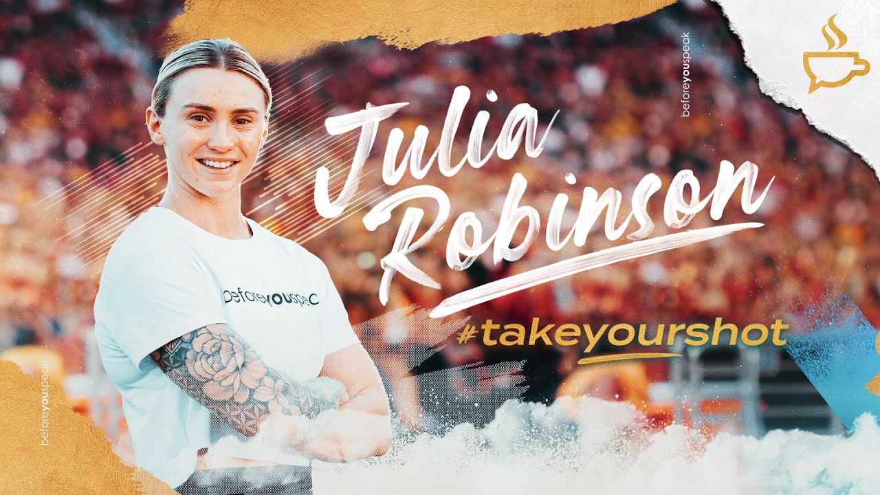 Julia Robinson | Take Your Shot EP. 6 | Beforeyouspeak - YouTube