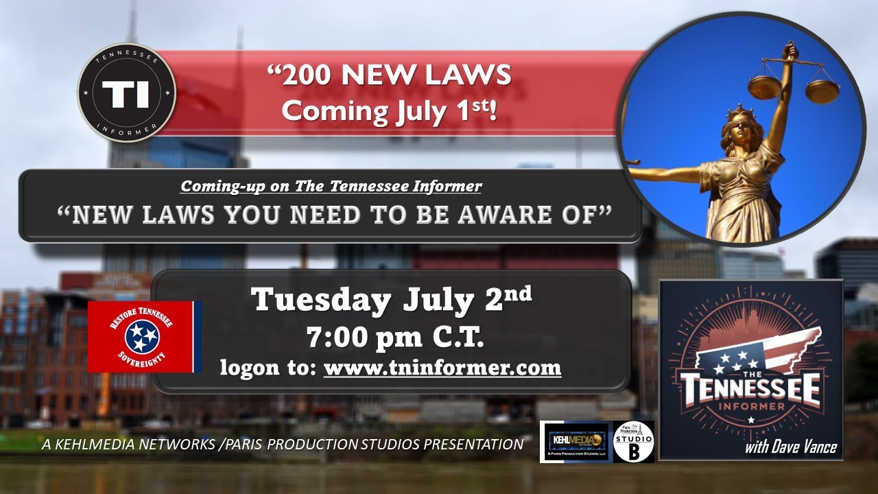 "200 New Laws Taking Effect in Tennessee on July 1st: What You Need to ...