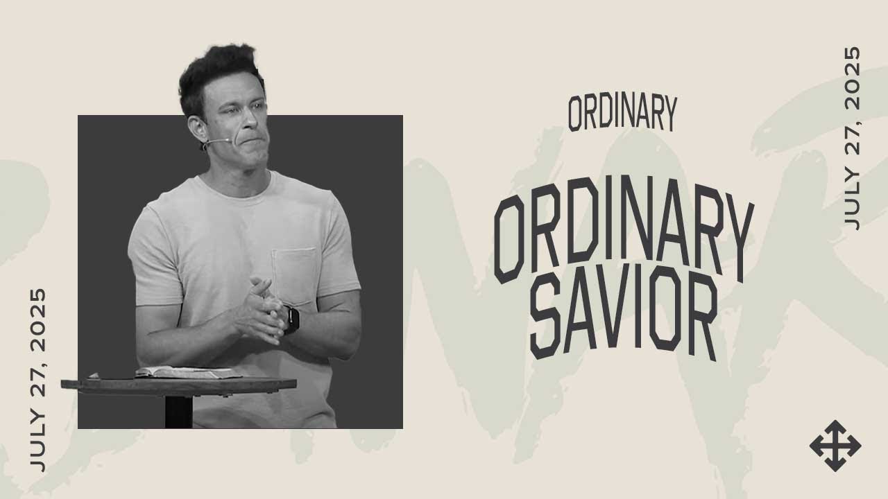 Ordinary Savior | Jay Perillo (2025-07-27) - YouTube