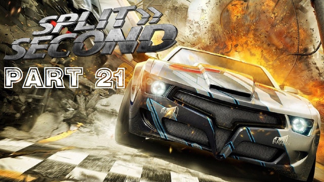 Split Second [HD] Playthough part 21 - YouTube