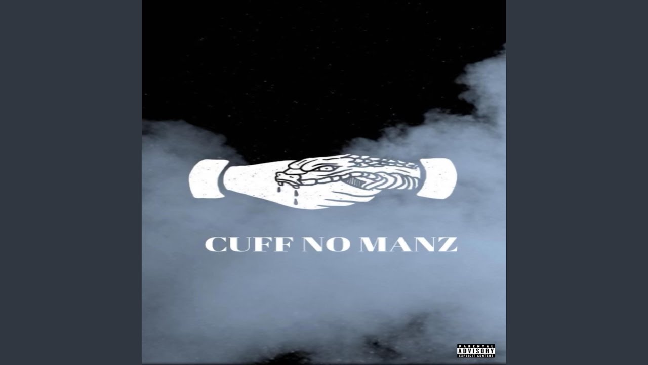 Cuff No Manz - YouTube