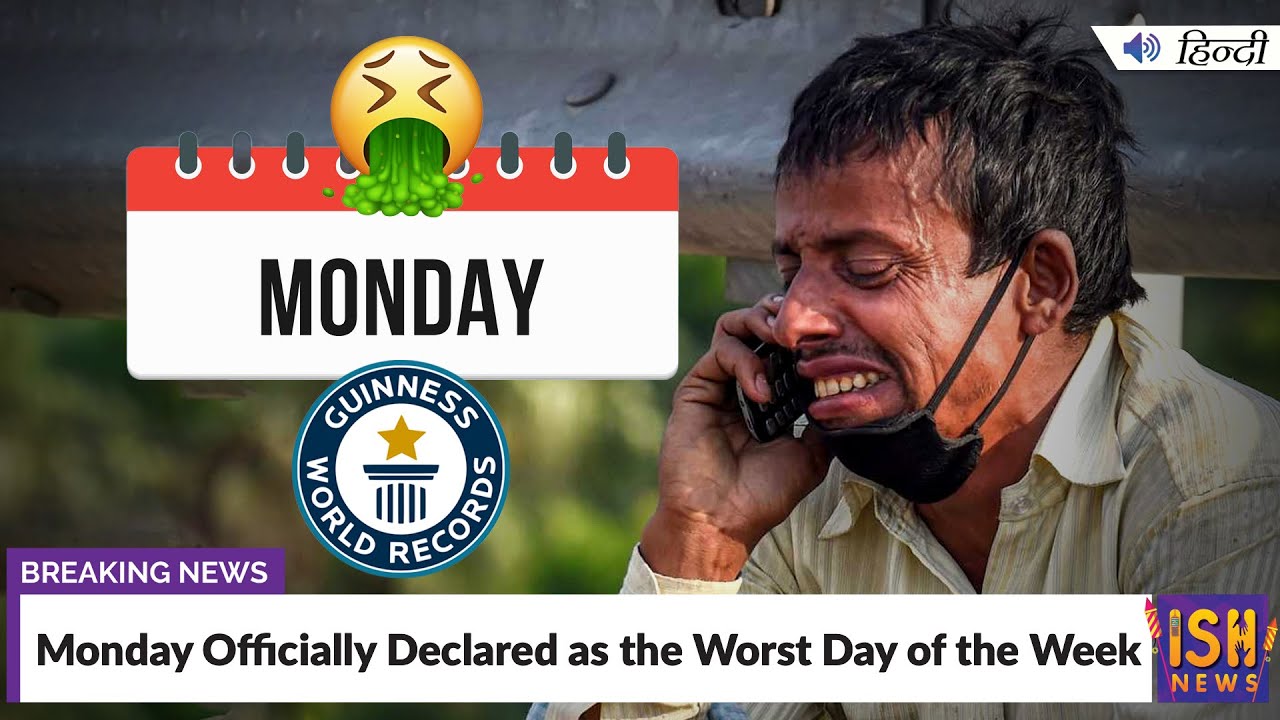 Monday Officially Declared as the Worst Day of the Week | ISH News ...