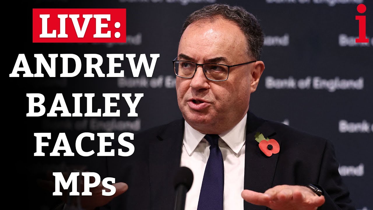 LIVE: Bank Of England Governor Andrew Bailey Answers Questions About ...