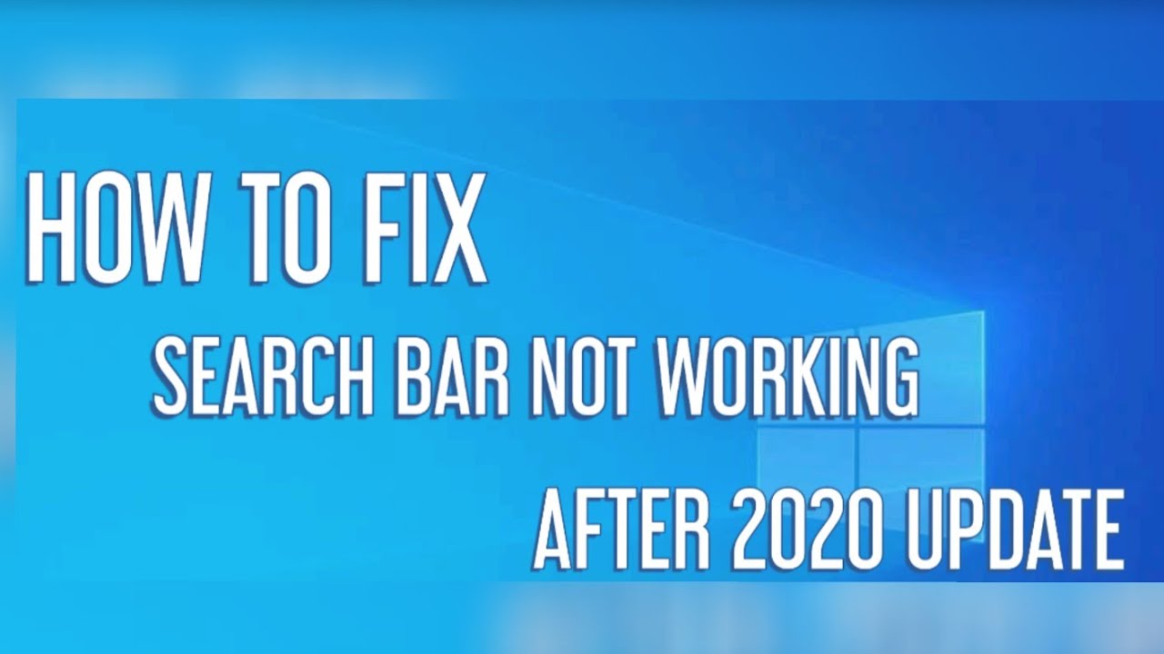 How to fix windows 10 search bar not working after 2020 update!! - YouTube