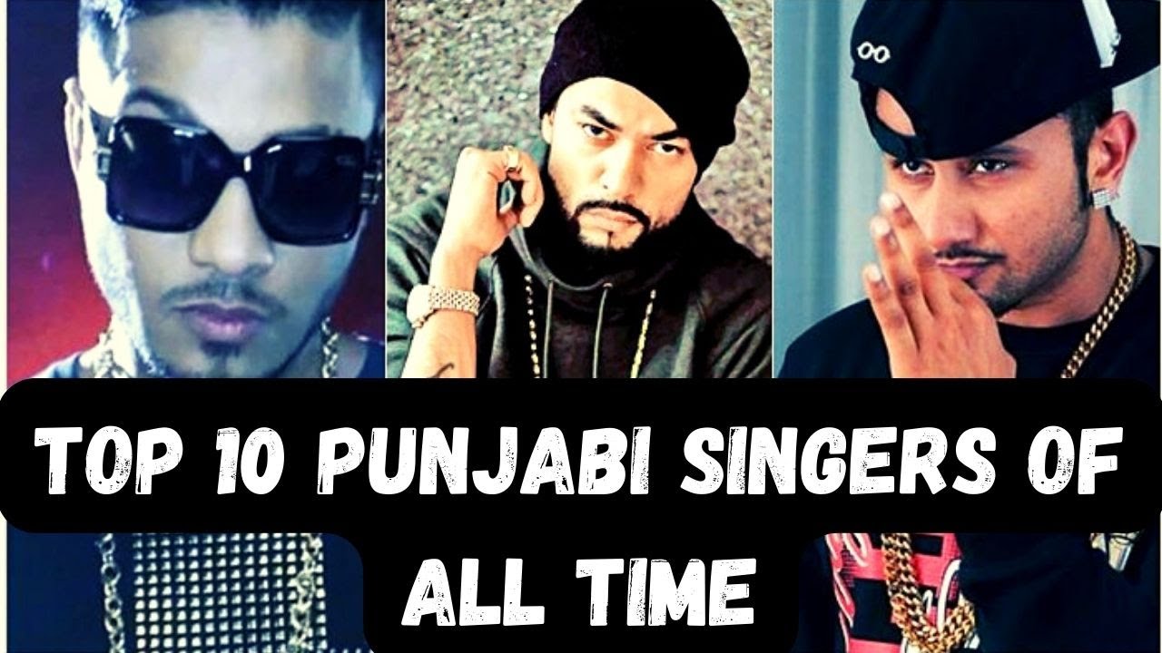 Top 10 Most Successful Punjabi Singers of All Time | Fun Plus Fact ...