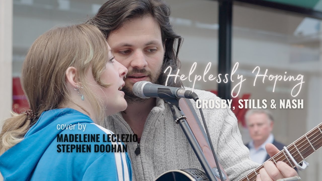 HELPLESSLY HOPING - CROSBY, STILLS & NASH. cover by @madmervezio259 ...