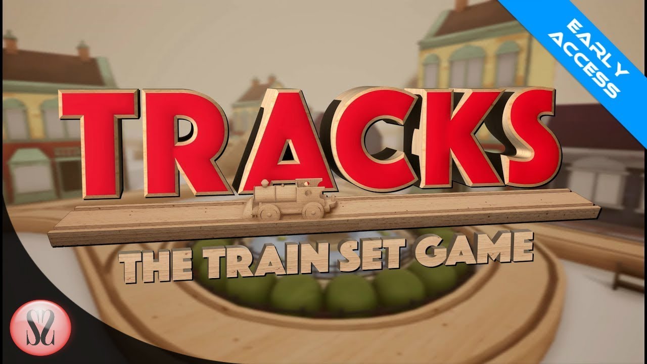 Tracks - The Train Set Game Gameplay [Steam Early Access] - YouTube