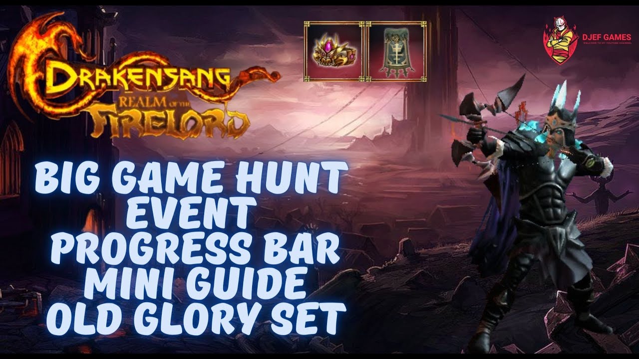 Drakensang Online, Big Game Hunt Event, Mini Guide, Old Glory Set ...