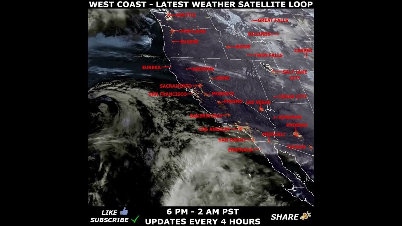 WEST COAST Wed Jan 22 Latest Weather Satellite Animation Radar - Daily ...