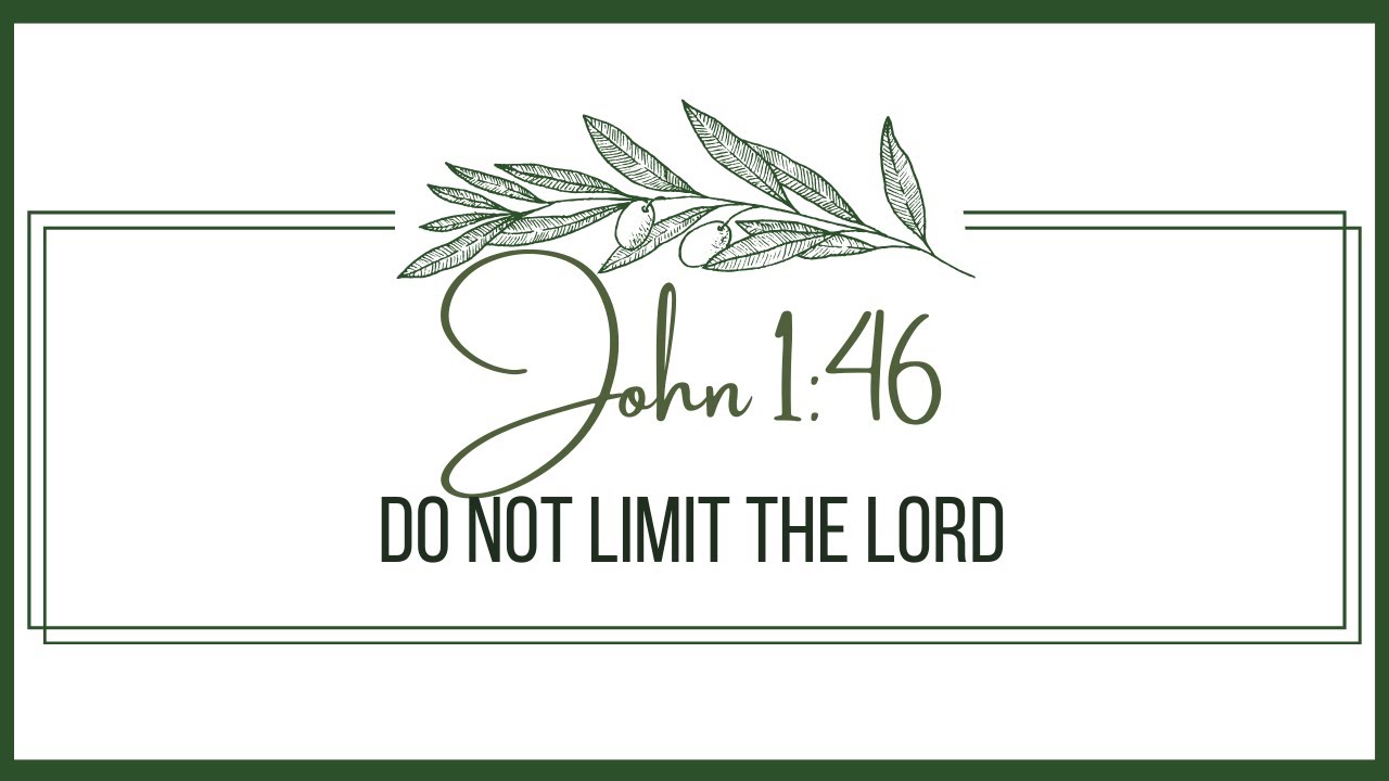 Do Not Limit the Lord - YouTube