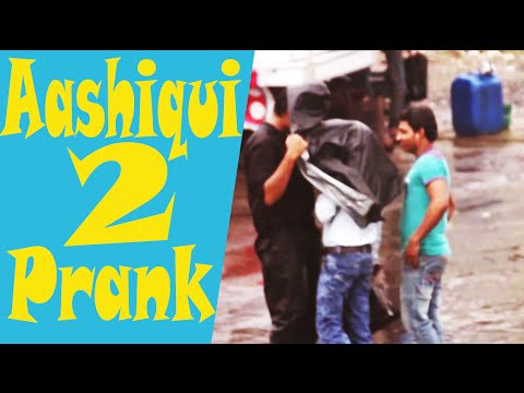 "Aashiqui 2" Prank on Strangers (Hilarious) | ThrusT uS | Pranks in ...