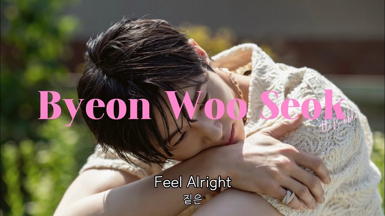 [𝑩𝒚𝒆𝒐𝒏 𝑾𝒐𝒐 𝑺𝒆𝒐𝒌 | 변우석] 짙은- 𝑭𝒆𝒆𝒍 𝑨𝒍𝒓𝒊𝒈𝒉𝒕 | 가사 | 𝑳𝒚𝒓𝒊𝒄𝒔 | 변우석 𝒑𝒍𝒂𝒚𝒍𝒊𝒔𝒕 ...