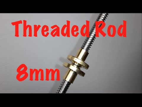 Threaded Rod 8mm For CNC Project - YouTube