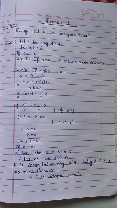 Theorem -1 Every field is an integral domain(Chapter- Ring) most important theorem abstract ...