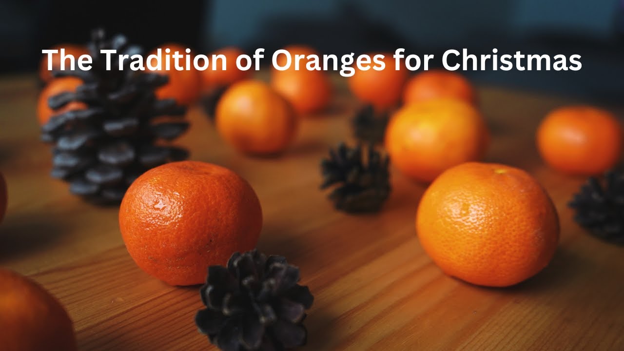 Daily Christmas Stories from the Mountains 5 - Oranges, Raisins ...