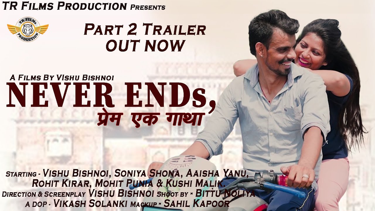 Never Ends Chapter 2 TEASER (प्रेम एक गाथा) | 💓A Heart Touching Love ...