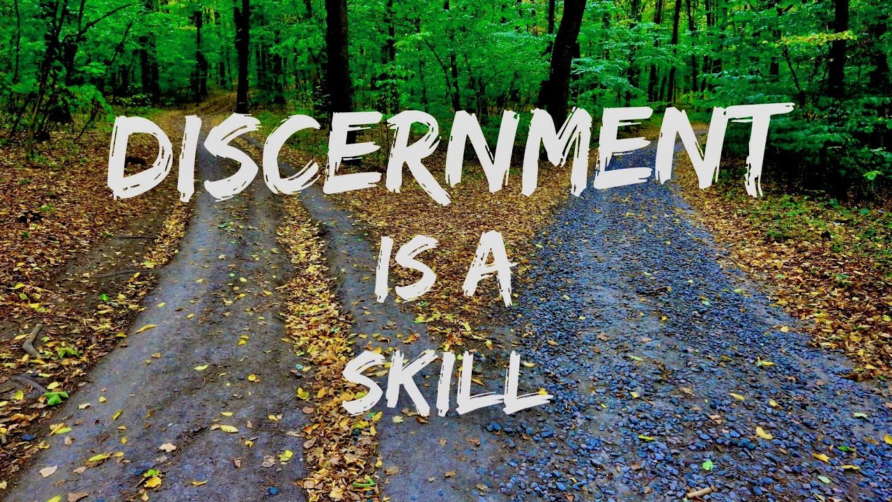 Discernment is a Skill - YouTube