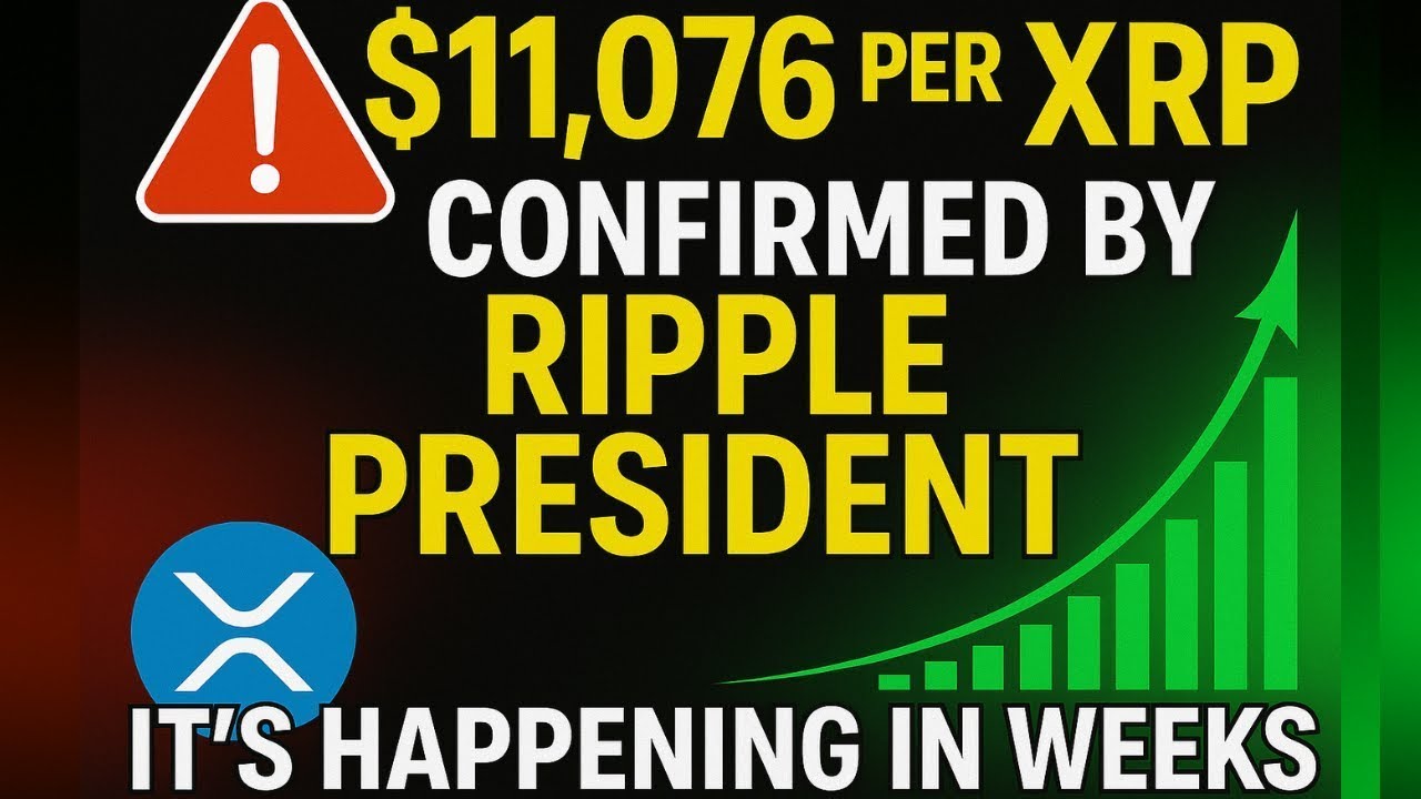 🚨$11,076 PER XRP CONFIRMED BY RIPPLE PRESIDENT — RETAIL TO BE ...