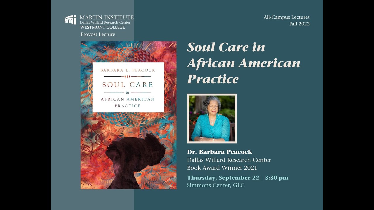 Barbara Peacock: "Soul Care in African American Practice" - YouTube