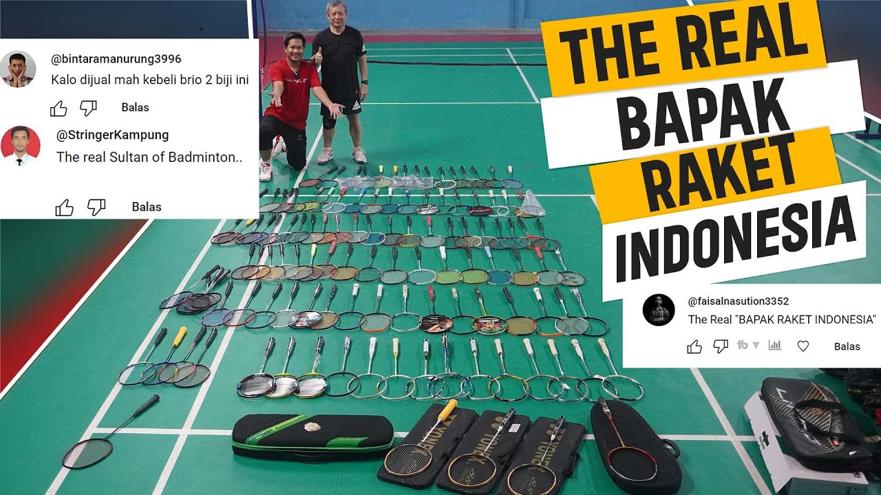 RAKETNYA SAMPAI SEBANYAK INI | Bapak Ini Hobi Badminton Dan Hobi ...