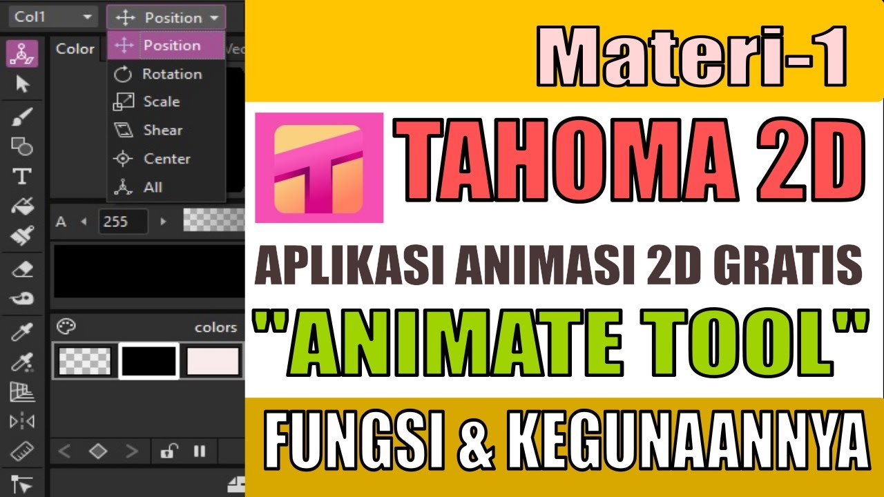Pembahasan Animate Tool Di Toolbox Pada Aplikasi Animasi Gratis Tahoma ...