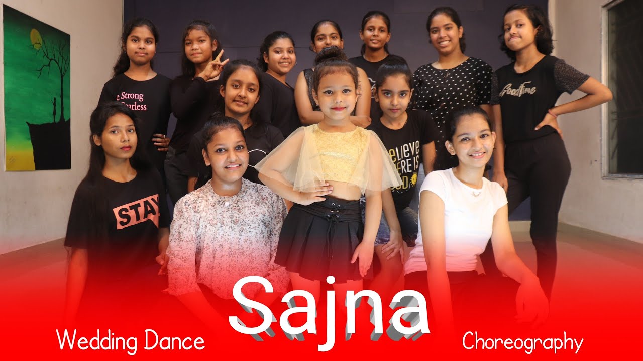 Sajna - Badshah | Wedding Dance Choreography | 2022 Best Wedding Dance ...
