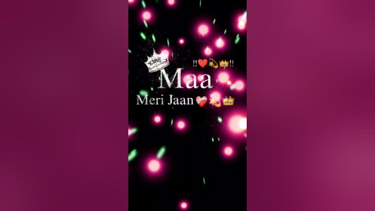 ♥️maa I Love You♥️ E2 9d A4 Ef B8 8f F0 9f 8c B9 F0 9f 91 8d Youtube