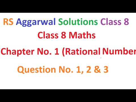RS Aggarwal Class 8 Solutions Chapter 1 Rational Number Question No 1, 2 and 3 - YouTube