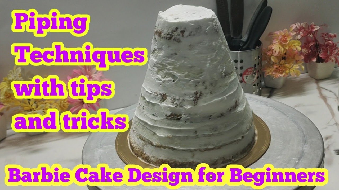 Barbie Cake Design for Beginners I Pipping Technique for beginners I ...