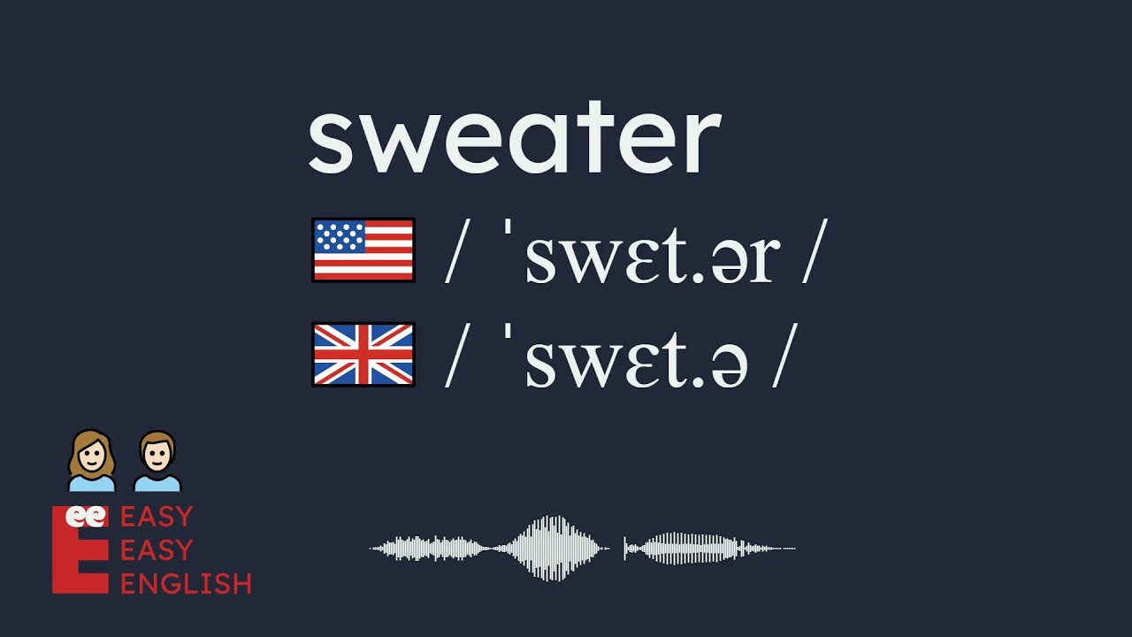 How to pronounce sweater? US English UK English IPA Audio Waveform 👩👨 ...