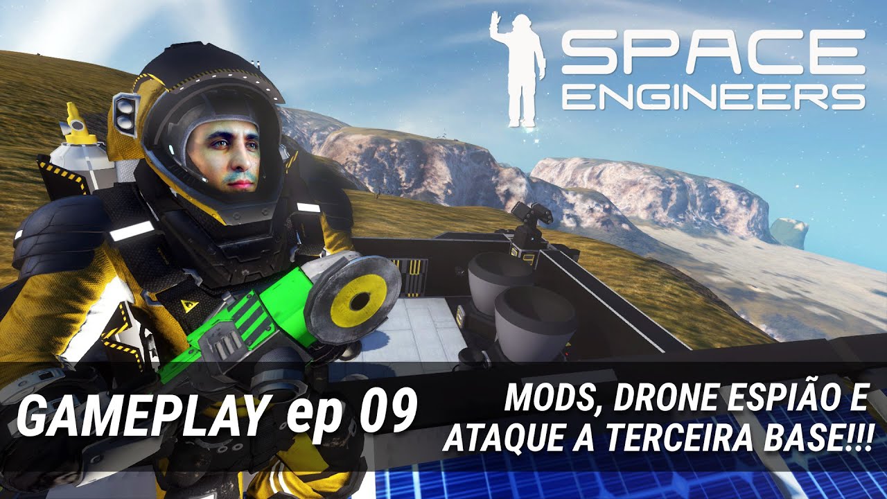 Space Engineers - Mods, Drone Espião e Ataque a Terceira Base!!! - ep ...