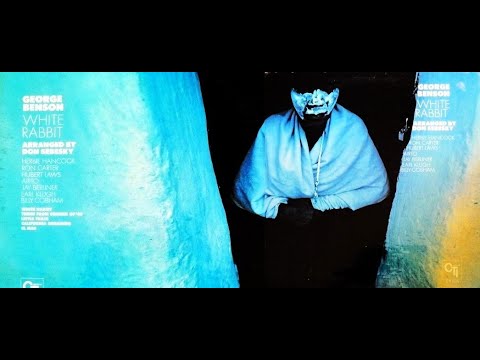 White Rabbit - George Benson (Rock, Fusion, USA 1972) - YouTube