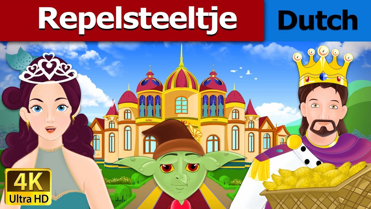 Repelsteeltje | Rumpelstiltskin in Dutch | 4K UHD | Dutch Fairy Tales ...