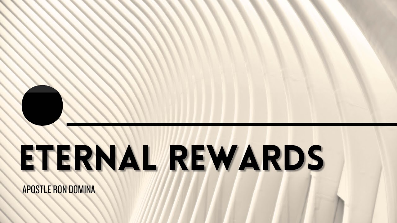 Eternal Rewards - YouTube