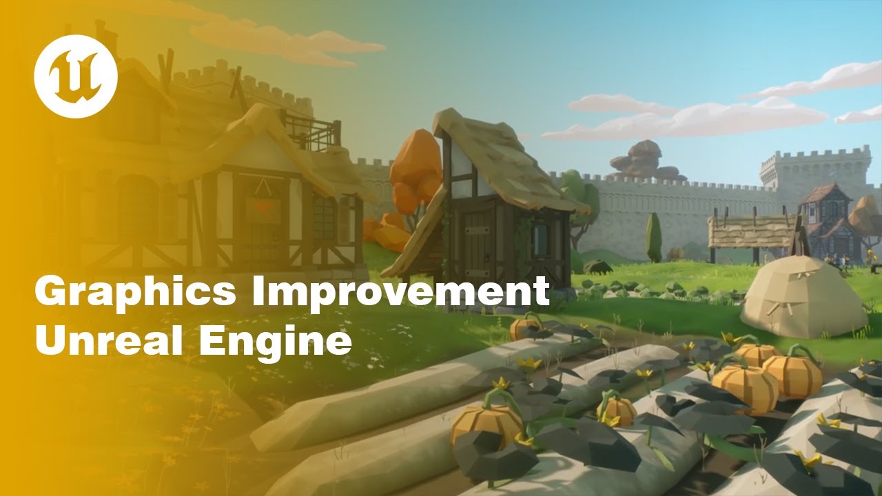 Graphics Improvement - Unreal Engine - YouTube