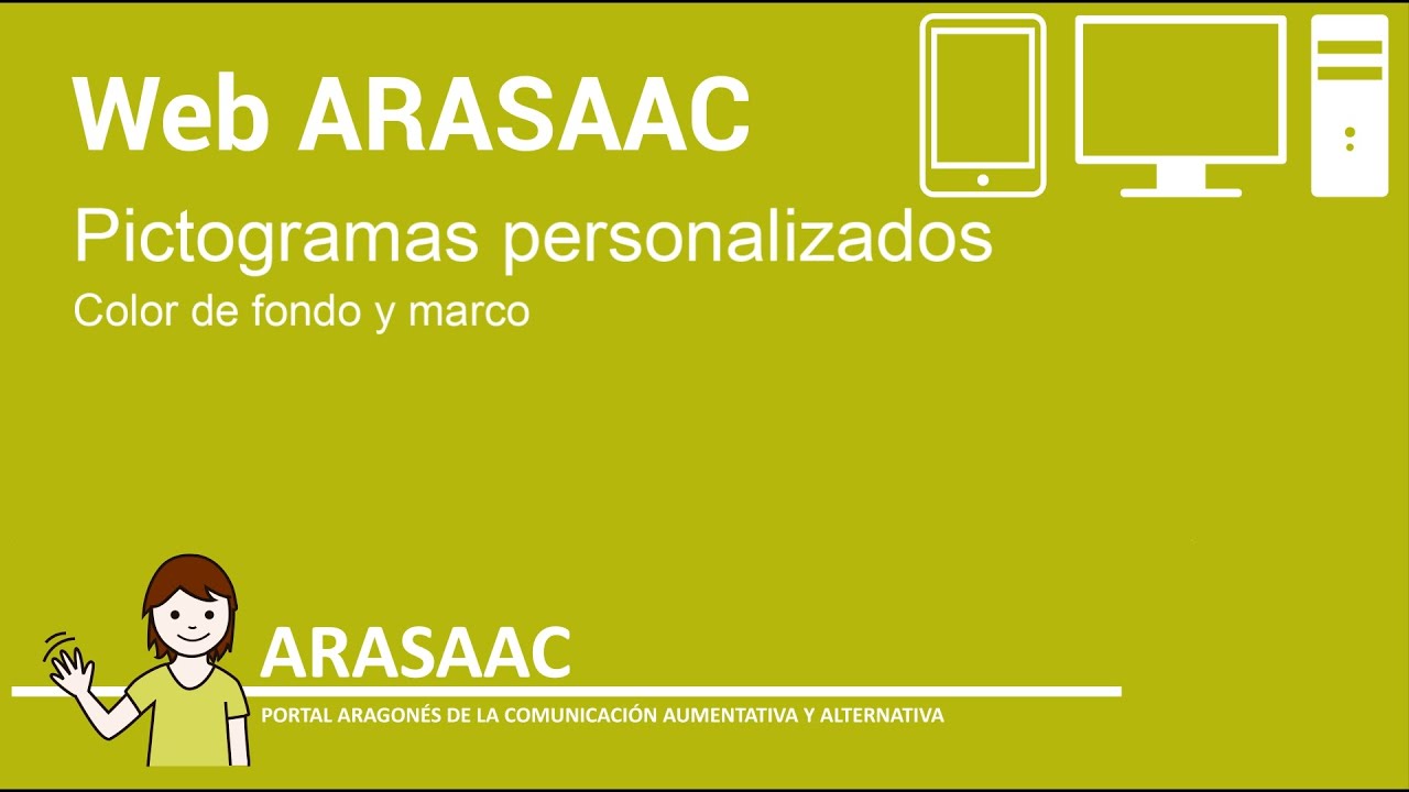 TUTORIAL 7 – PÁGINA WEB DE ARASAAC – PICTOGRAMAS PERSONALIZADOS - COLOR ...
