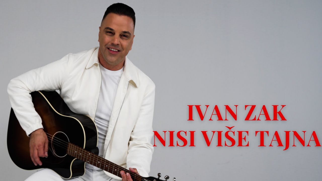 Ivan Zak - Nisi više tajna (Official Video | 2025) - YouTube