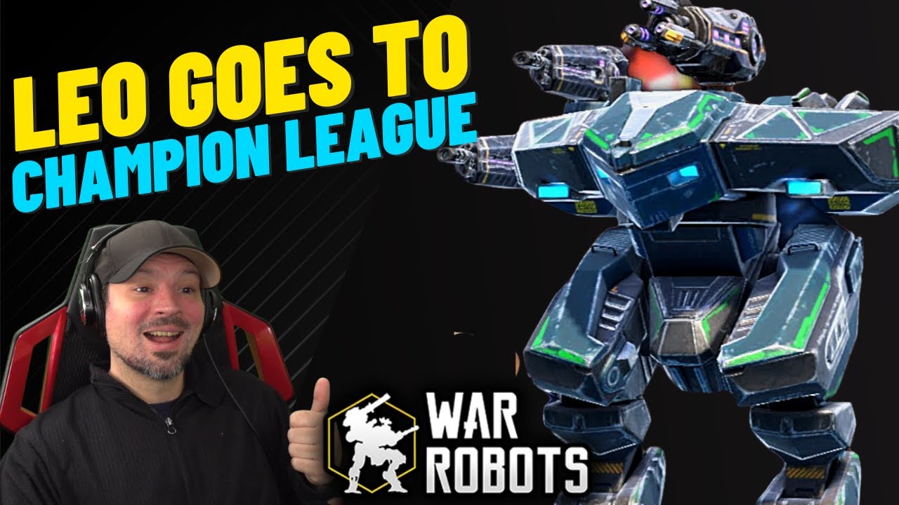 War Robots Puncher Shredder Leo Tries Champion League | War robots MK3 ...