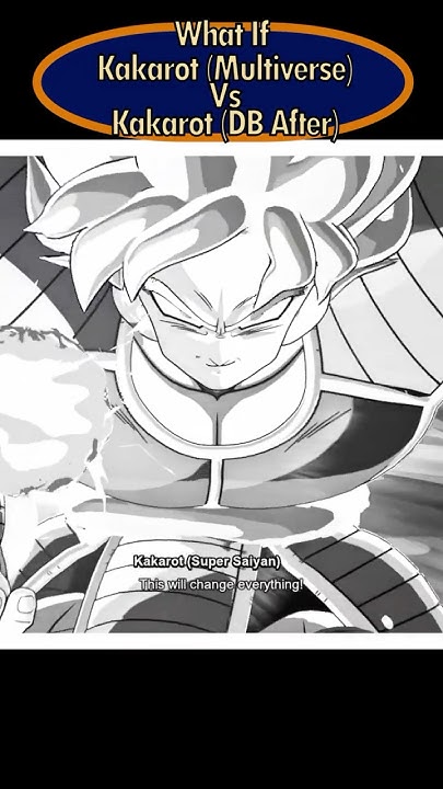 What If Kakarot Multiverse Vs Kakarot DB After #サイヤの日 #サイヤの日2025 #toonami #dbszmods #dbzamv ...