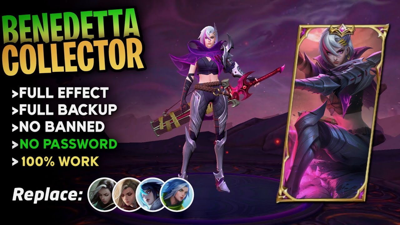 Script Skin Benedetta Collector No Password | Full Sound Effect | Patch ...