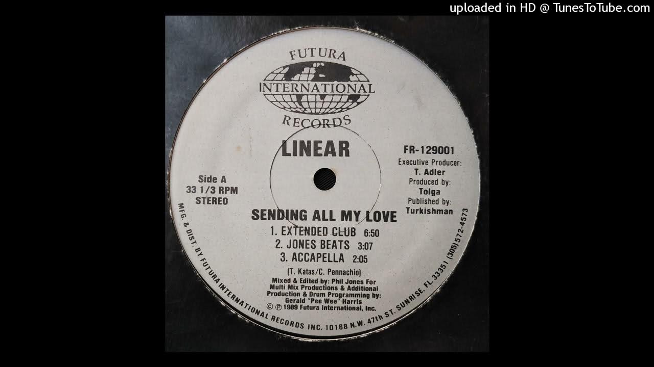 Linear - Sending All My Love (Extended Club) 1989 - YouTube