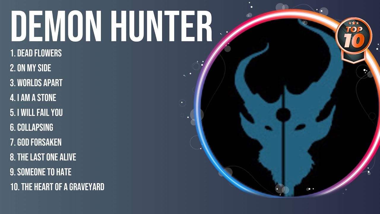 Demon Hunter Best Hits Songs Playlist Ever ~ Greatest Hits Of Full ...