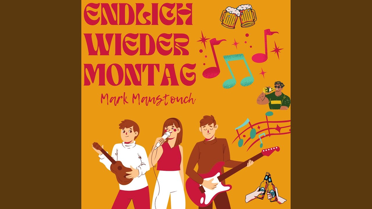 Endlich wieder Montag - YouTube