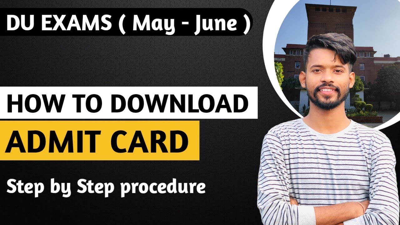 Du Exams 2022 || How to Download Du Admit card || 4th & 6th semester ...