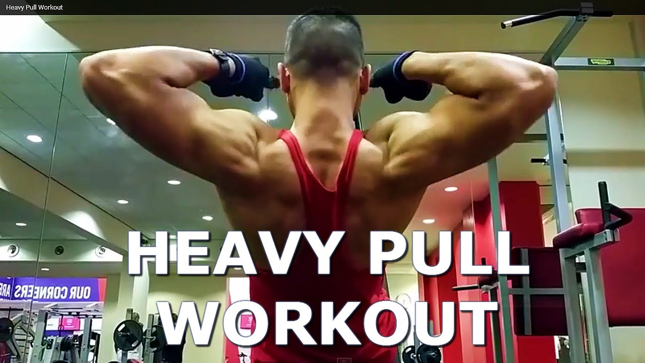 Heavy Pull Workout - YouTube