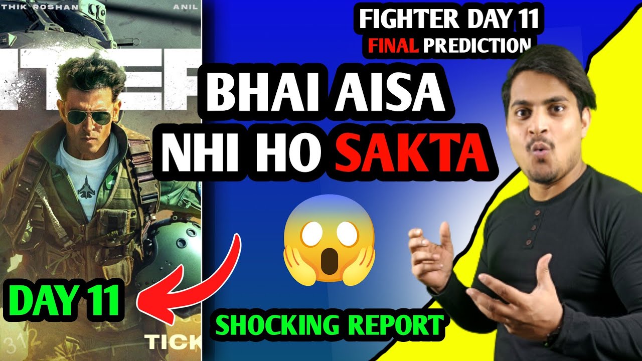 Fighter Movie Day 11 Final Prediction | Fighter Box Office Collection ...