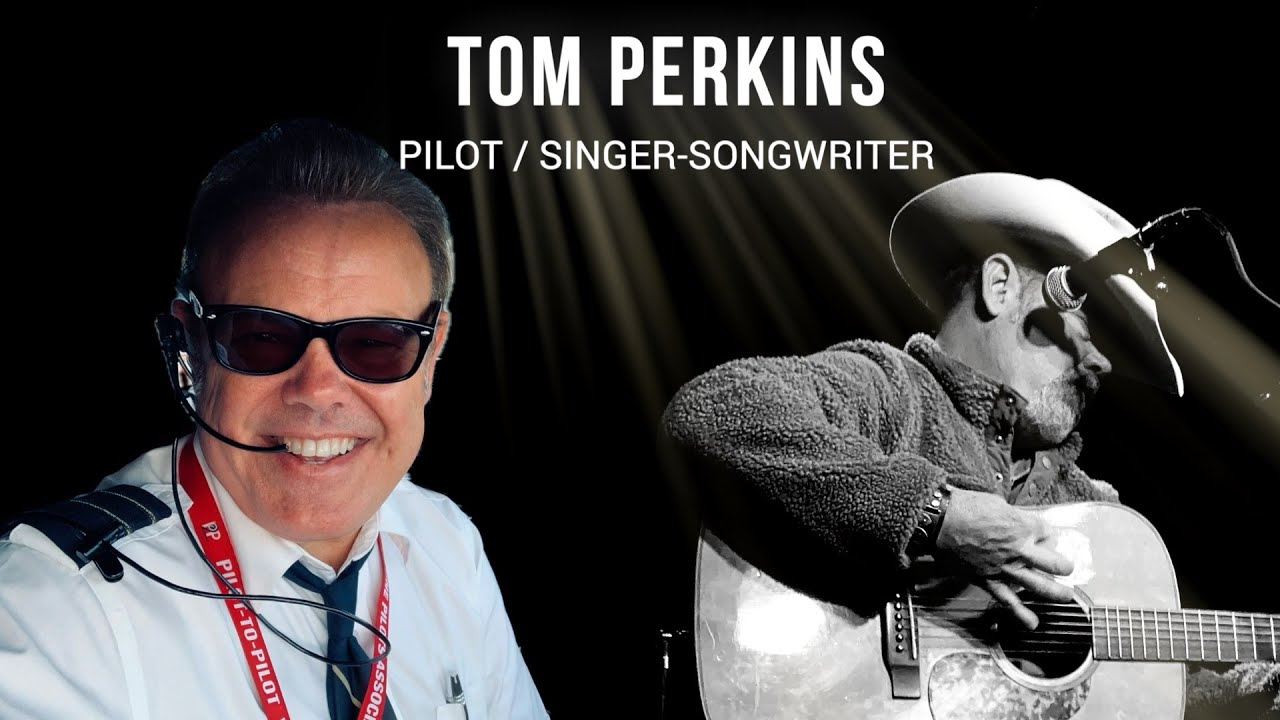 Tom Perkins / Airline Pilot / Singer-Songwriter - YouTube
