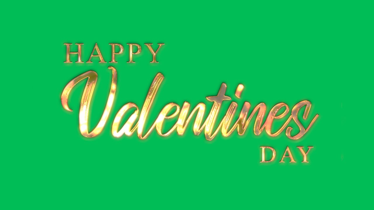 Green Screen Valentine's Day Text Animation | 4K | Global Kreators ...